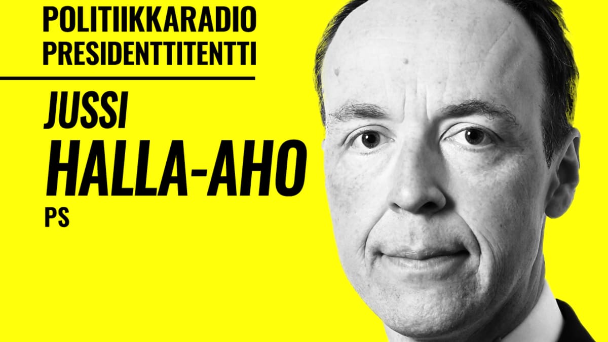 Presidenttiehdokas Jussi Halla-aho: Suomen rajaesteet pitäisi Viron tavoin siirtää rajaviivalle ...