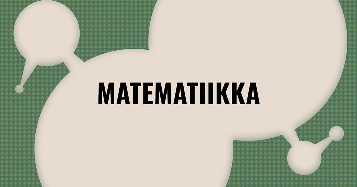 2025 syksy: matematiikka, lyhyt oppimäärä | Abitreenit | Yle