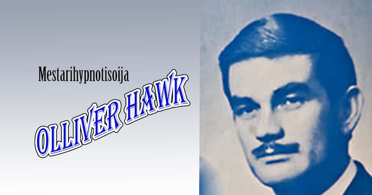 Olliver Hawk jallitti suomalaisia, hypnotisoi median ja suututti ...