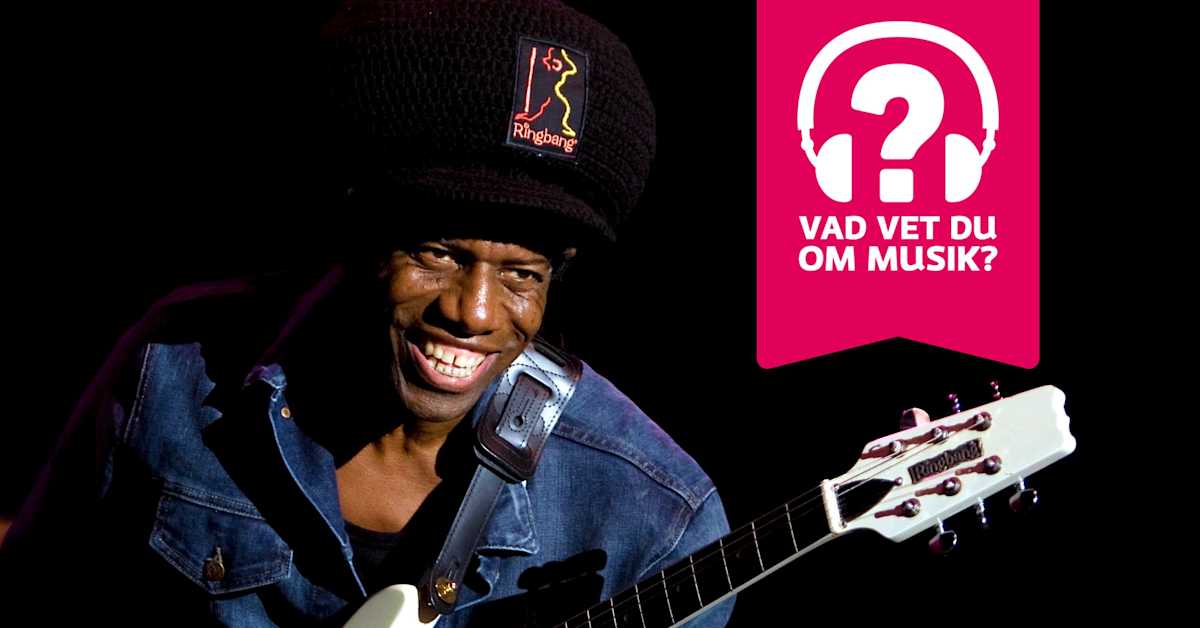 Musiktest: Hurdan aveny sjöng Eddy Grant om och vem släppte loss ...