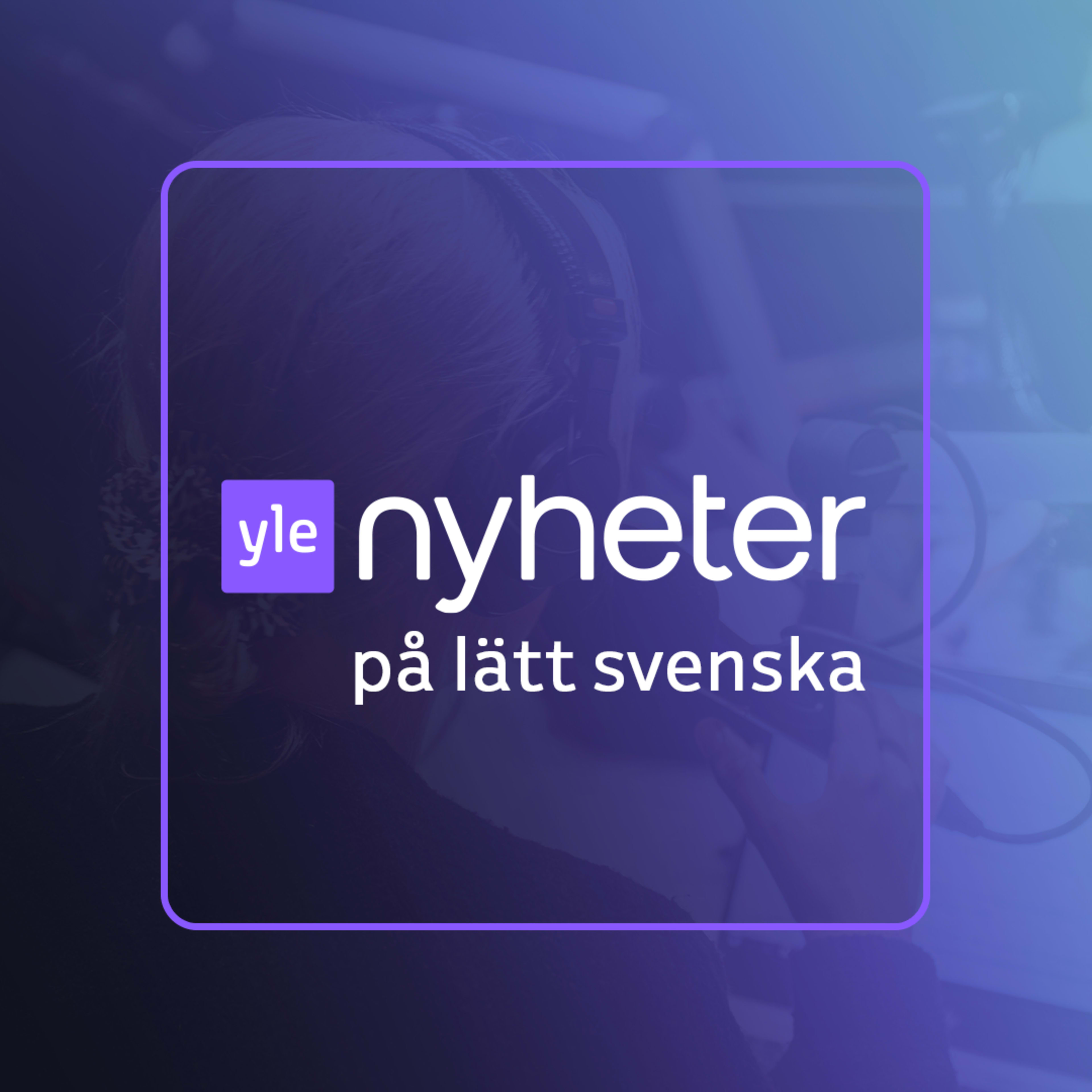 3.3.2025 Yle Nyheter på lätt svenska | Yle Nyheter på lätt svenska | Yle Arenan