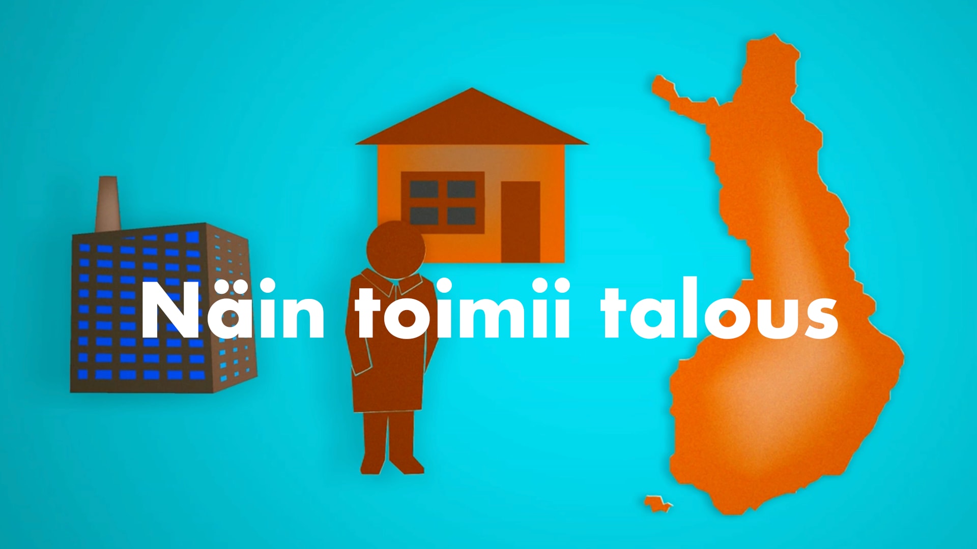 Näin toimii talous - katso lyhyet videot | Yle Areena