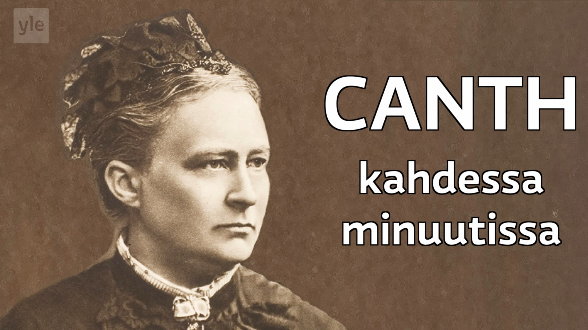 Minna Canth kahdessa minuutissa | Suomen juhlapäivät | Yle Areena