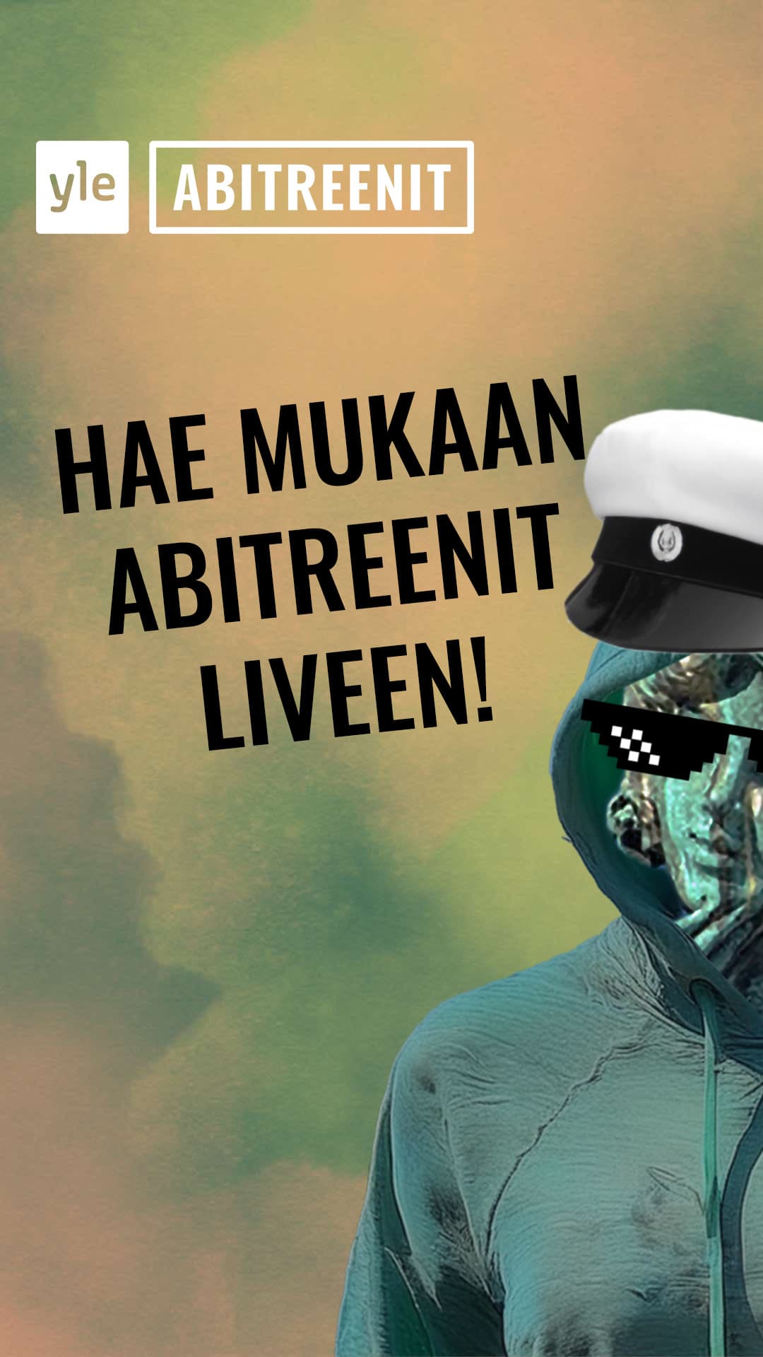 Vieraaksi uuteen Abitreenit liveen? | Abitreenit | Yle Areena