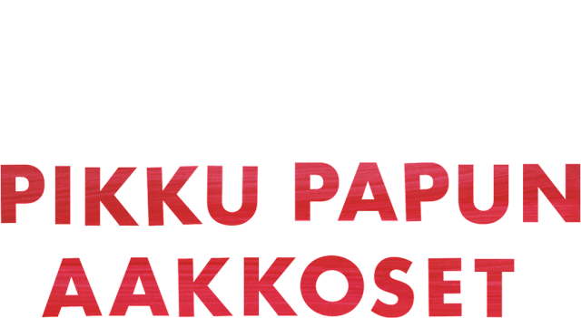 Pikku Papun aakkoset | Yle Areena