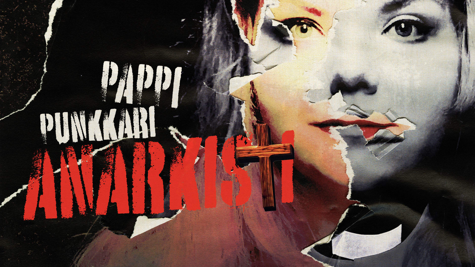 Pappi. Punkkari. Anarkisti. | Yle Areena