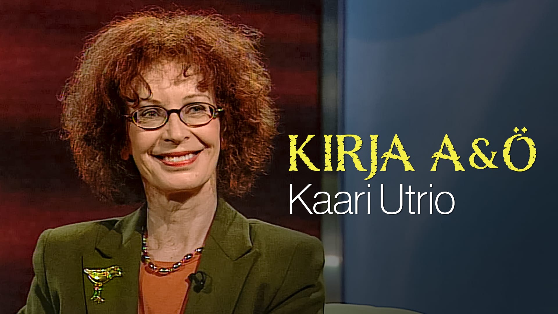 Kirja A&Ö: Kaari Utrio | Yle Areena