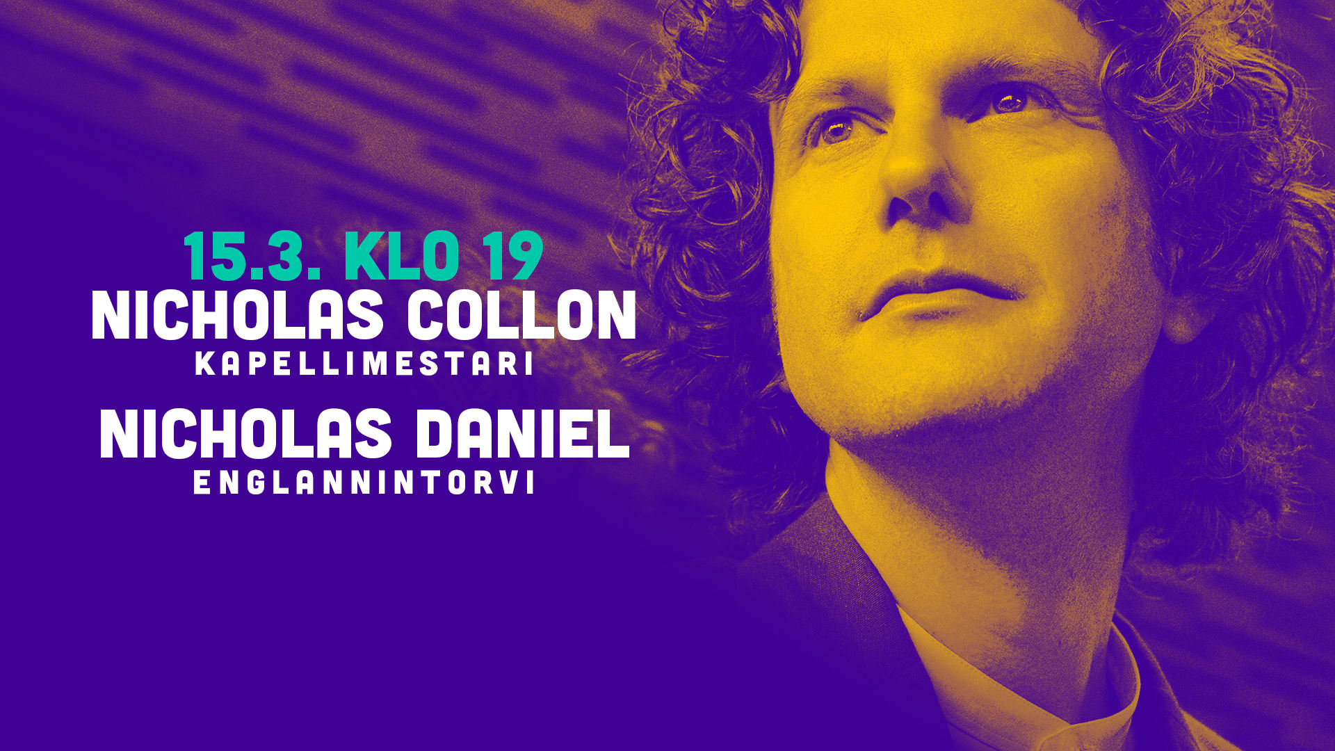 Nicholas Collon & Nicholas Daniel | Radion sinfoniaorkesterin konsertti ...