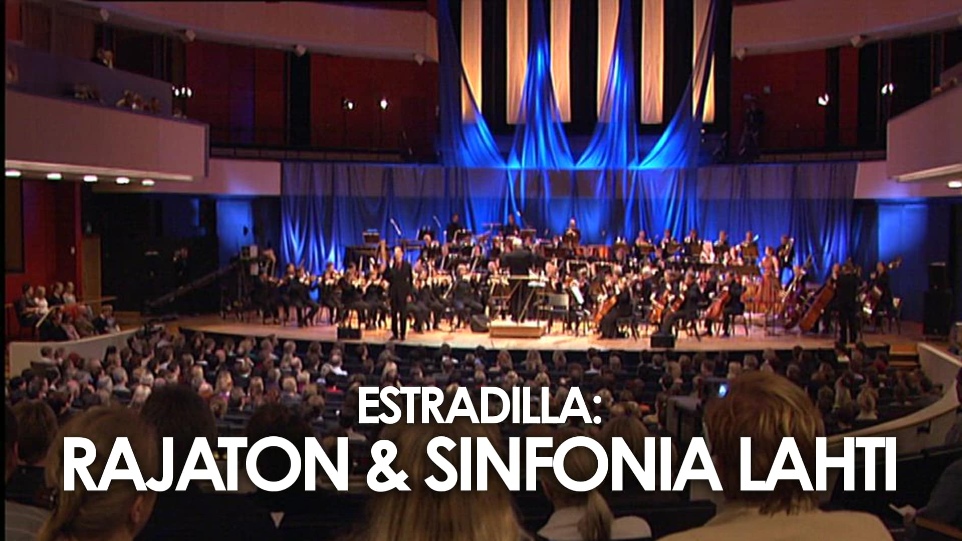Rajaton & Sinfonia Lahti | Yle Areena
