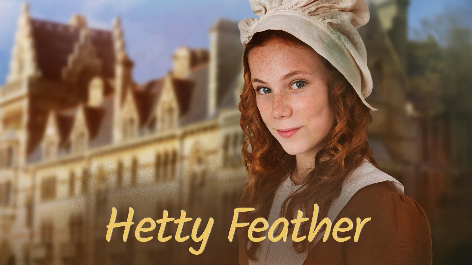 Hetty Feather | Yle Areena
