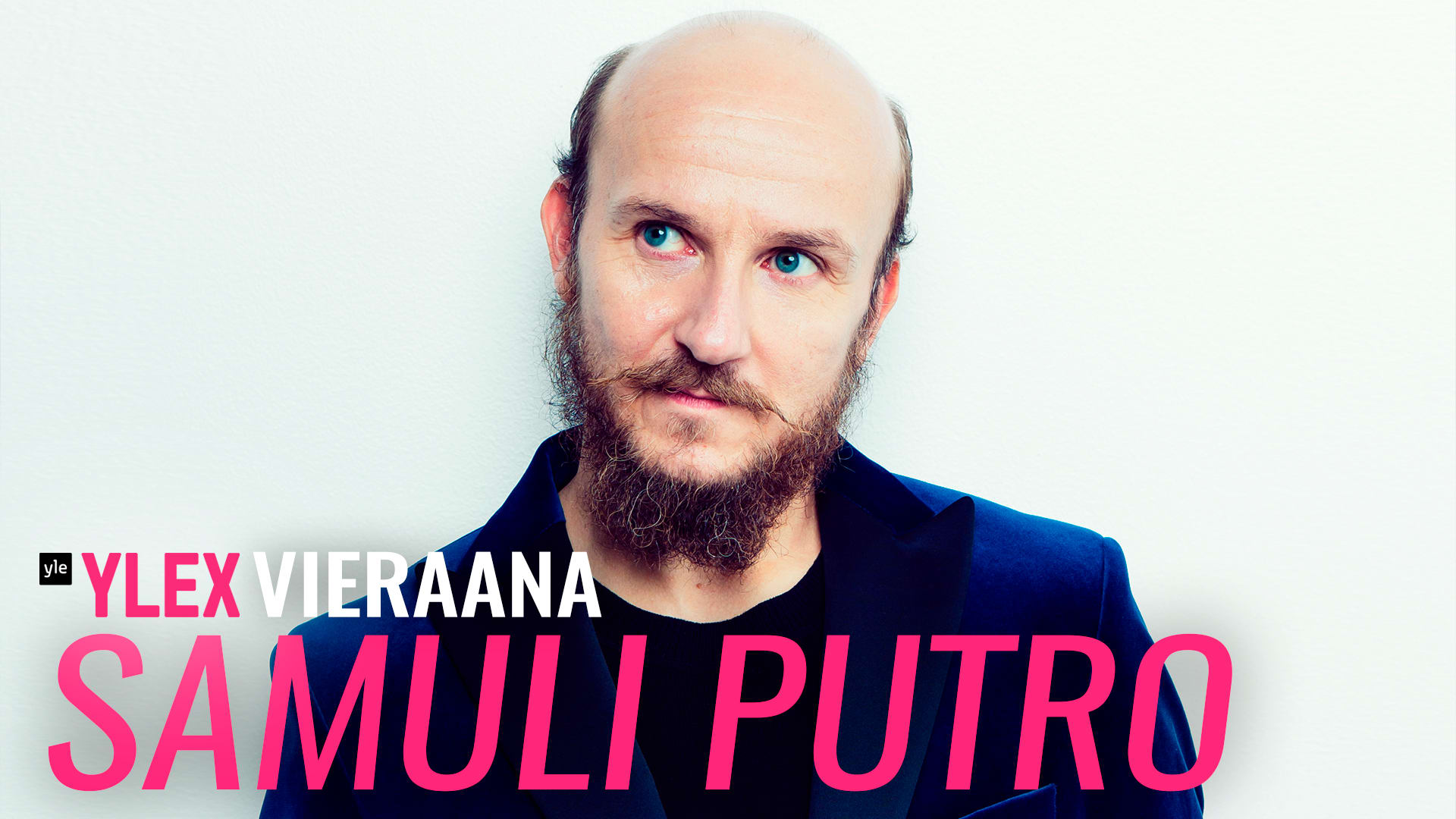Samuli Putro vieraana: Parhaat artistit luovat oman universumin | Teppo ...