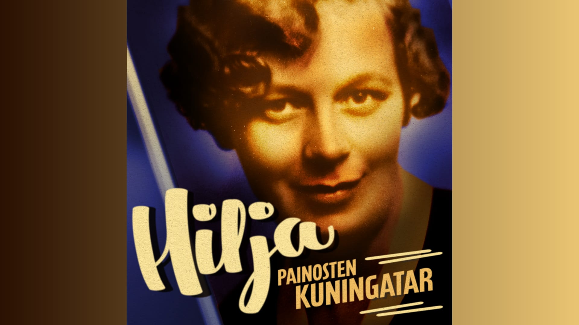 Hilja - painosten kuningatar | Yle Areena