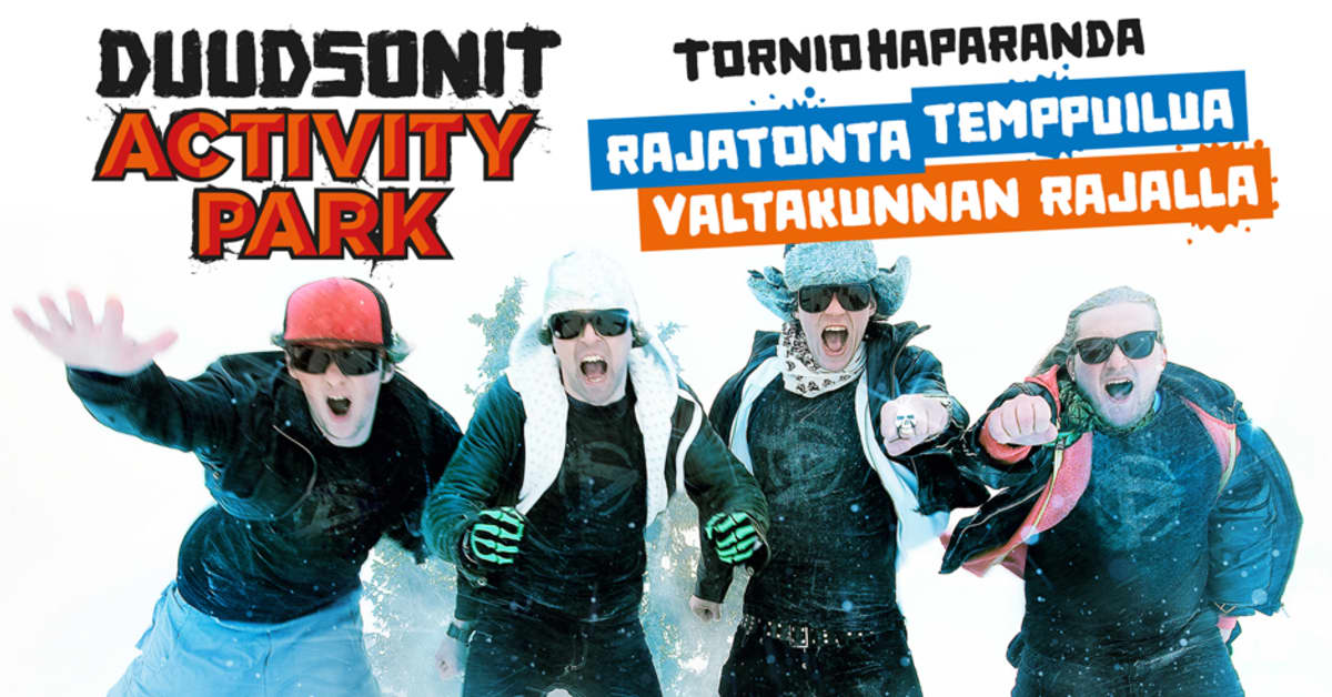 Duudsonit laajentavat toimintaansa Suomen ja Ruotsin rajalle – uusi ...